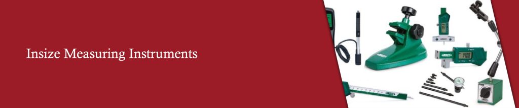 Insize Measuring Instruments Dealers in Chennai | Precision Tools Supplier