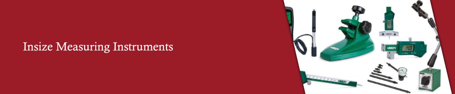 Insize Measuring Instruments Dealers in Chennai | Precision Tools Supplier